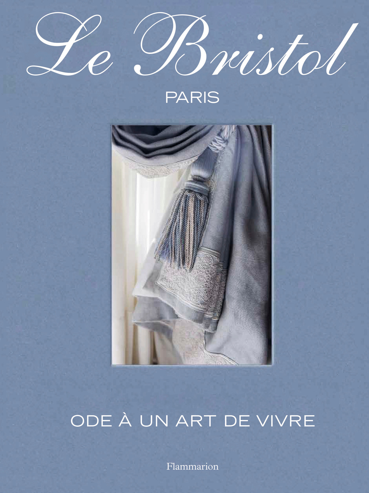Livre Ode à un Art de Vivre | Boutique | Le Bristol Paris
